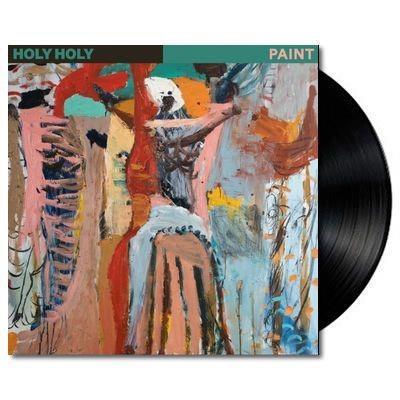 Holy Holy 'Paint' VINYL – Landspeed Records Canberra